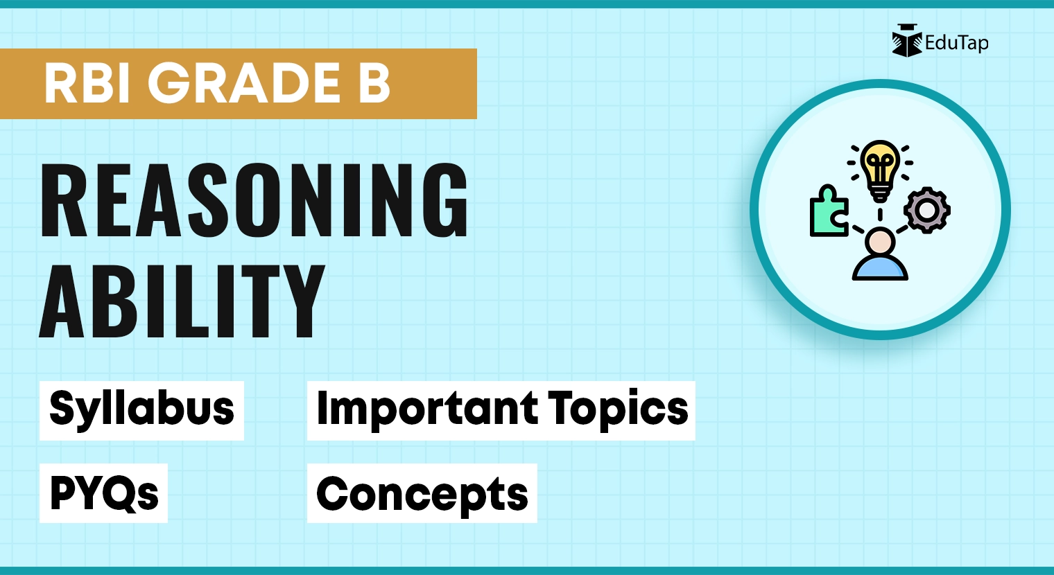 Reasoning Ability Concepts and Questions for RBI Grade B