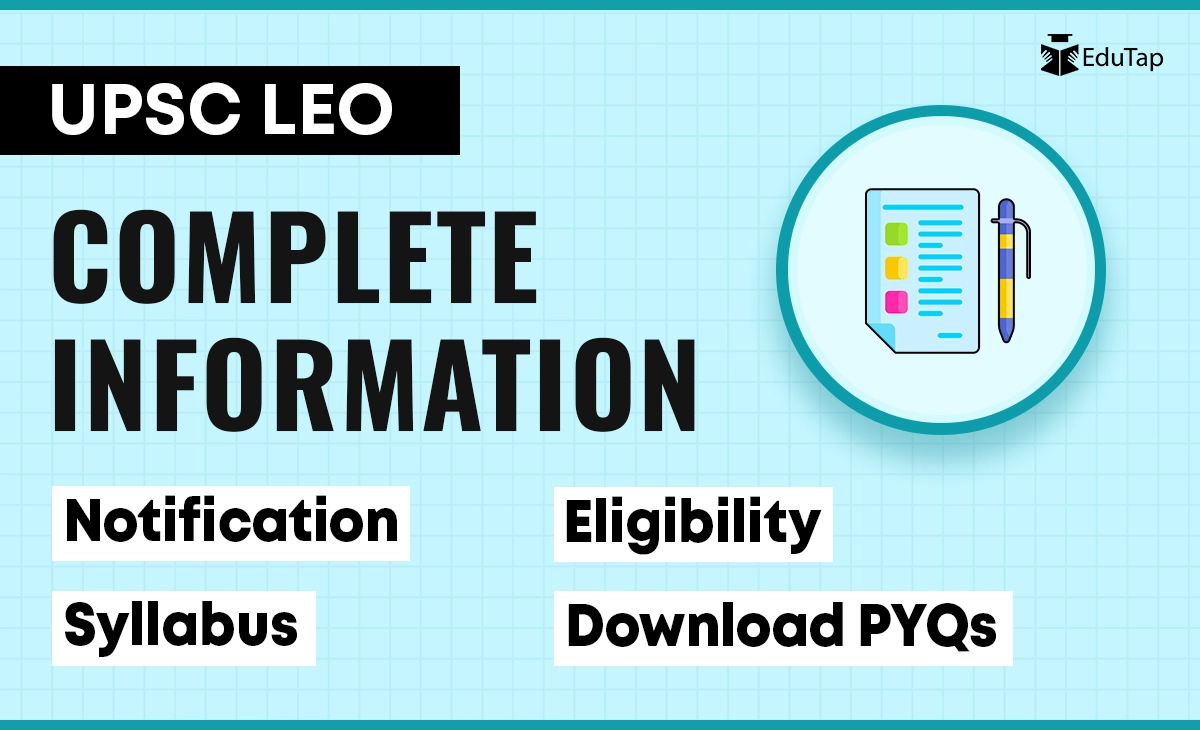 UPSC LEO 2025 Complete Information